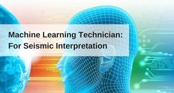 Machine Learning For Seismic Interpretation